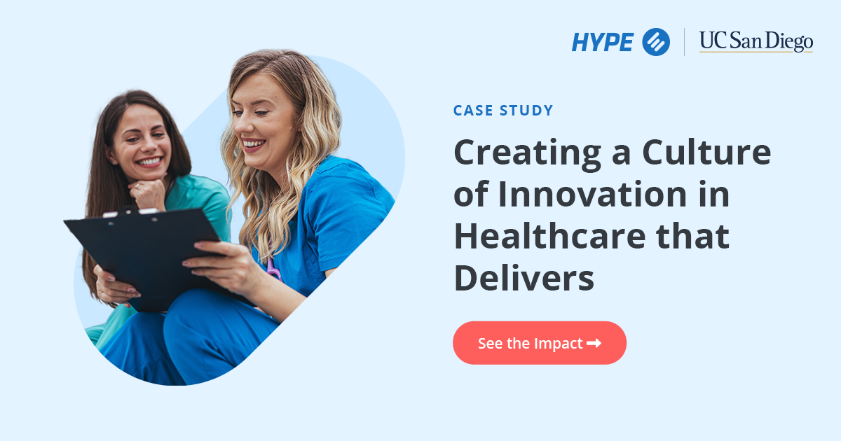 Case Study: Creating a Culture of Innovation in Healthcare that Delivers